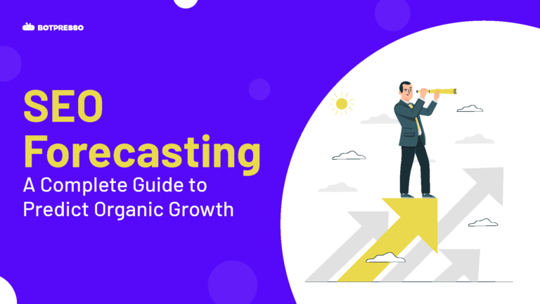 SEO Forecasting: A Complete Guide to Organic Growth